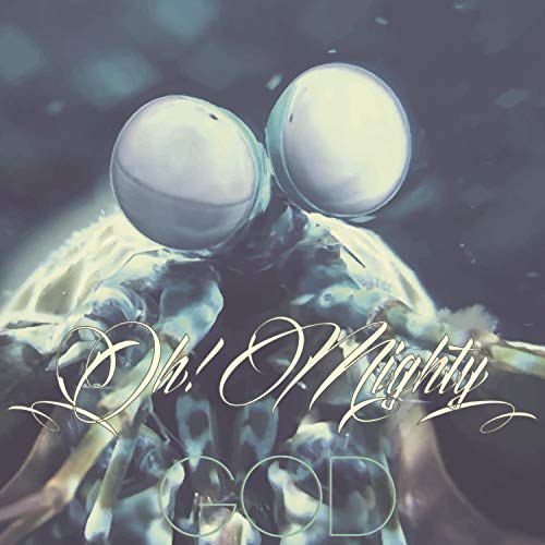 Amazon.com: God : Oh! Mighty: Digital Music
