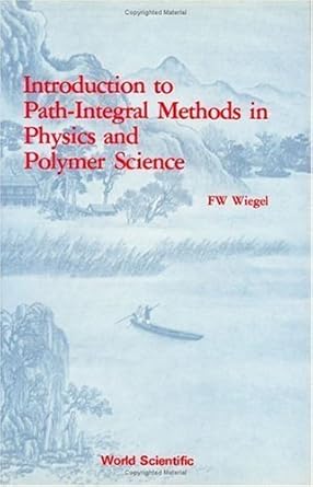 Buy Introduction To Path - Integral Methods In Physics And Polymer ...