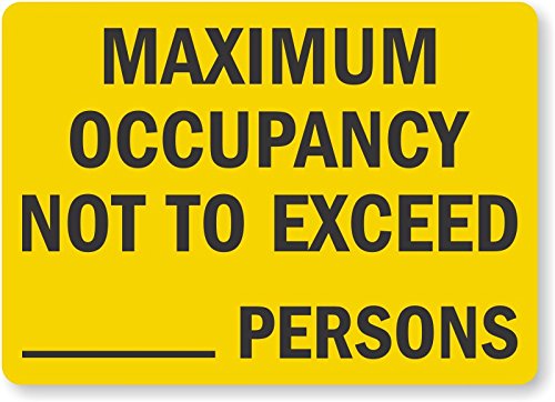 Maximum Occupancy Not To Exceed ___ Persons Label, 14" x 10 ...