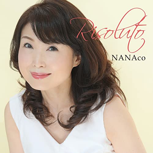 Amazon MusicでNANAcoのRisolutoを再生する
