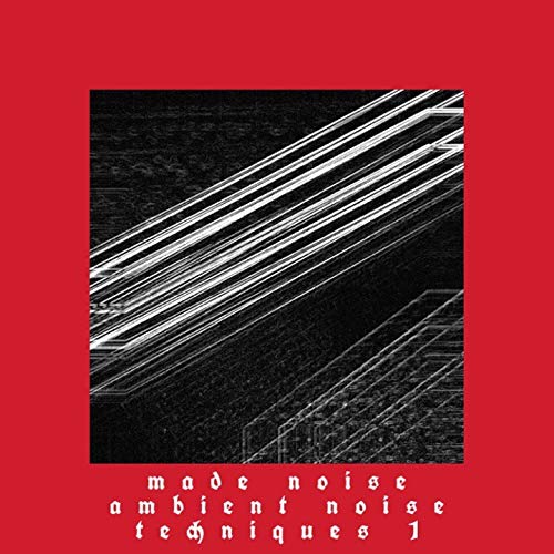 Amazon.com: Ambient Noise Technique 1 : Made Noise: Digital Music