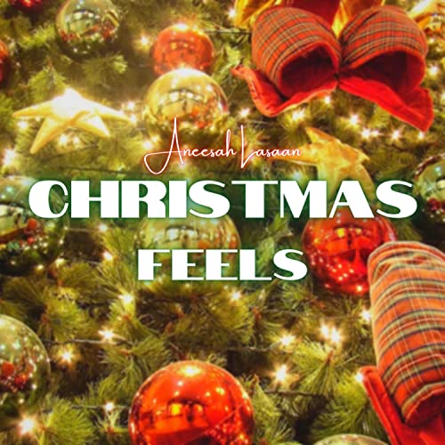 Christmas Feels by Aneesah Lasaan on Amazon Prime Music