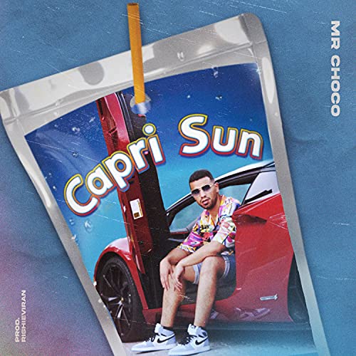 Capri Sun de Mr Choco en Amazon Music Unlimited