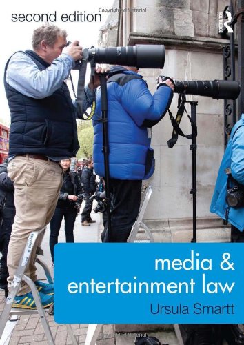 Media & Entertainment Law, 2nd Edition: Amazon.co.uk: Smartt, Ursula ...