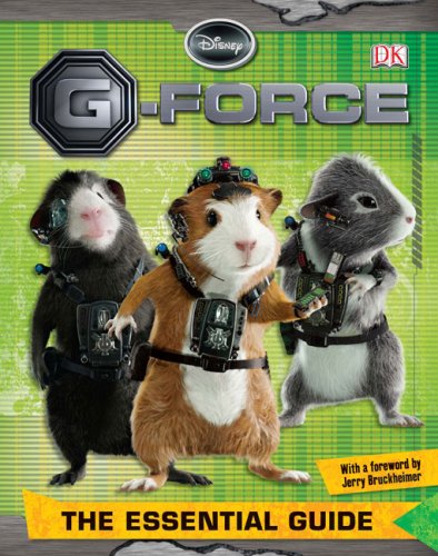 G-Force: The Essential Guide (DK Essential Guides): DK Publishing ...