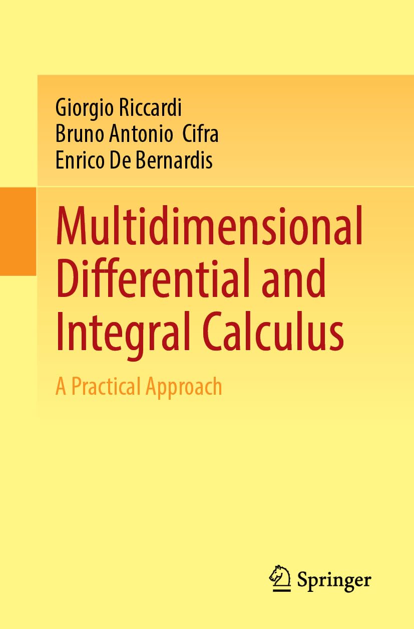 Multidimensional Differential and Integral Calculus: A Practical ...