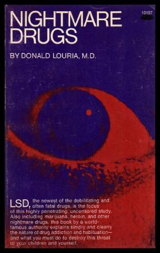 Nightmare drugs (A PB special): Louria, Donald B: Amazon.com: Books