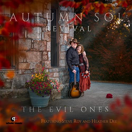 Play The Evil Ones (feat. Heather Dee, Steve Roy, E J Ouellette & Dave ...
