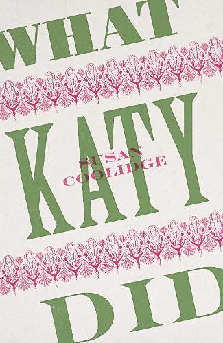 Buy What Katy Did Book Online at Low Prices in India | What Katy Did ...