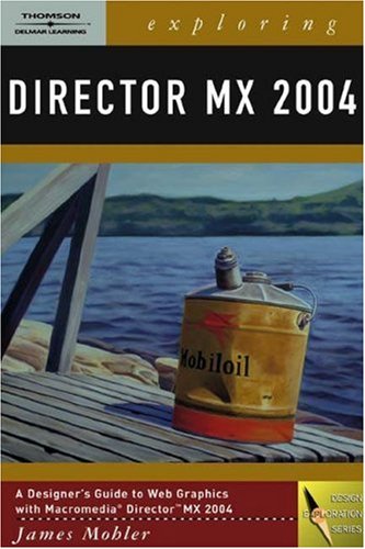 Exploring Director Mx 2004: 9781401843878: Computer Science Books ...