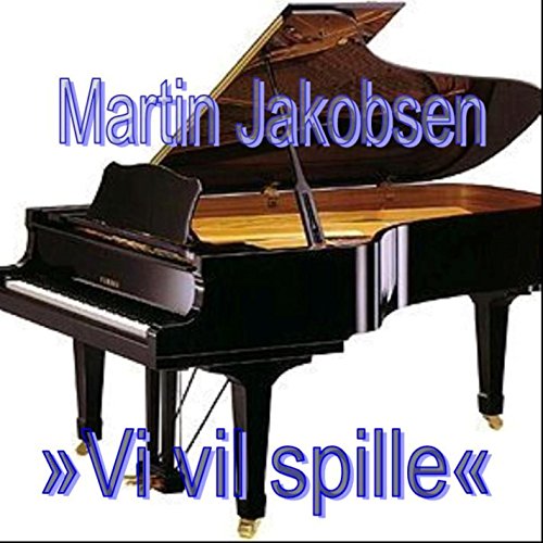 Amazon.com: Vi Vil Spille : Martin Jakobsen: Digital Music