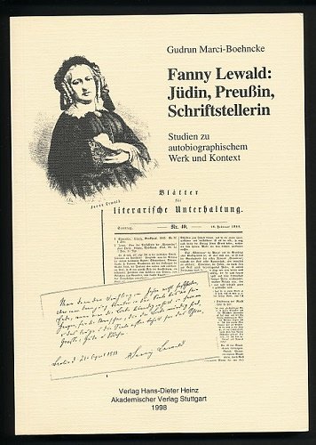 Fanny Lewald. Jüdin, Preussin, Schriftstellerin: Studien zu ...
