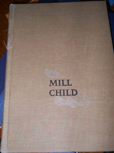 Mill Child: Holland, Ruth: 9780027442601: Amazon.com: Books