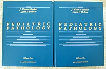 Amazon | Pediatric Pathology | Stocker, Thomas, Dehner, Louis P ...