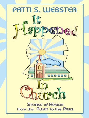 Amazon | It Happened in Church: Stories of Humor from the Pulpit to the ...