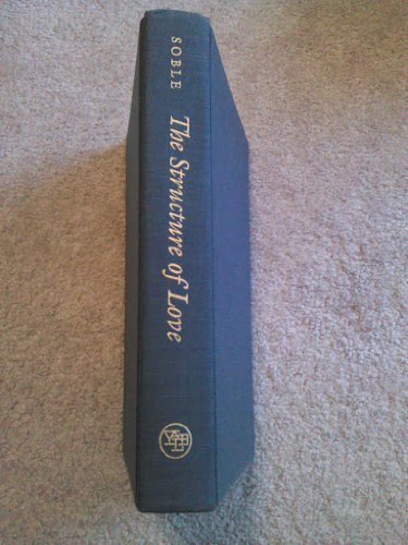 The Structure of Love by Professor Alan Soble (1990-09-10): Alan Soble ...