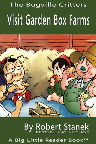 Visit Garden Box Farms. A Bugville Critters Picture Book! - Kindle ...