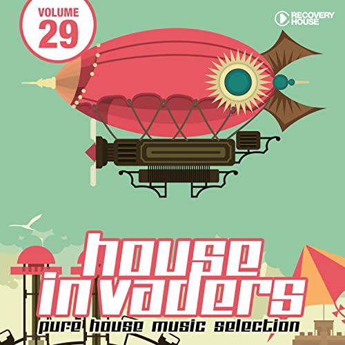House Invaders - Pure House Music, Vol. 29 von VARIOUS ARTISTS bei ...