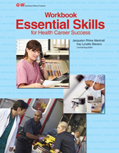Essential Skills for Health Career Success: 9781619605930: Medicine ...