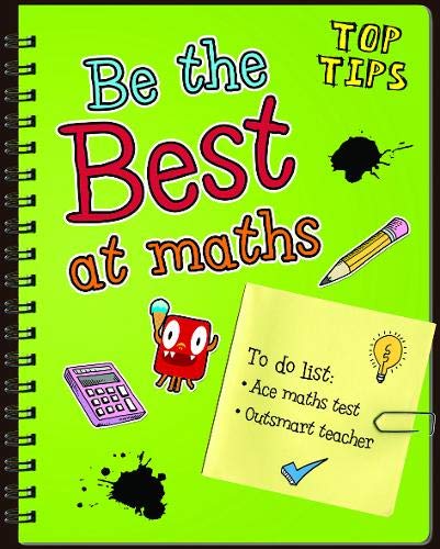Be the Best at Maths (Top Tips): Rebecca Rissman: 9781406241112: Amazon ...