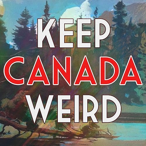 Amazon.com: Keep Canada Weird : Jordan Bonaparte / Curiouscast: Audible ...