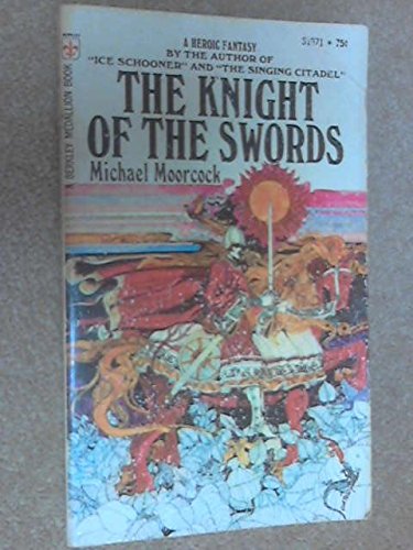The Knight of the Swords (Chroniclesof Corum, 1st): Moorcock, Michael ...