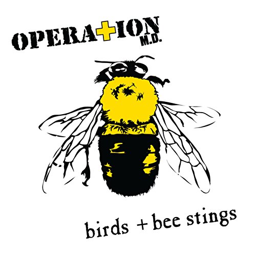 Play Birds + Bee Stings by The Operation M.D. on Amazon Music Unlimited