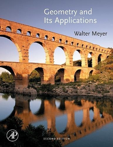 Amazon.com: Geometry and Its Applications: 9780123694270: Meyer, Walter ...