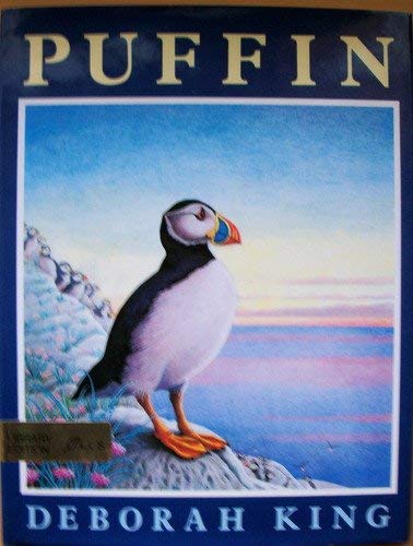Puffin: King, Deborah: 9780688037840: Amazon.com: Books