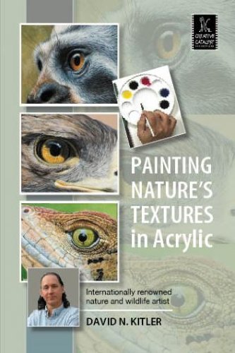Amazon.com: Painting Nature's Textures in Acrylics with David N. Kitler ...