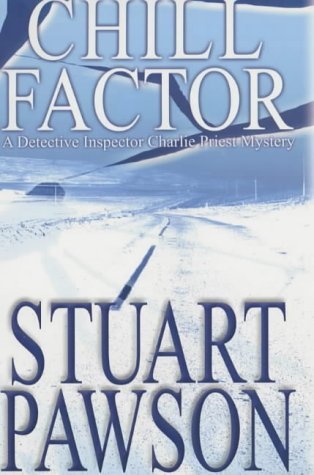 Chill Factor: Pawson, Stuart: 9780749005511: Amazon.com: Books