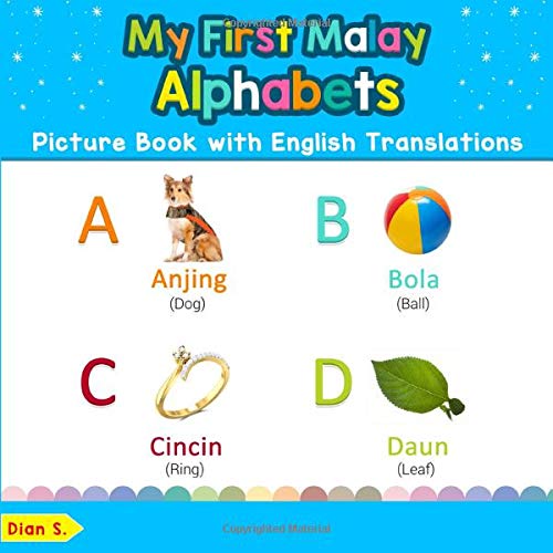 My First Malay Alphabets Picture Book with English Translations ...