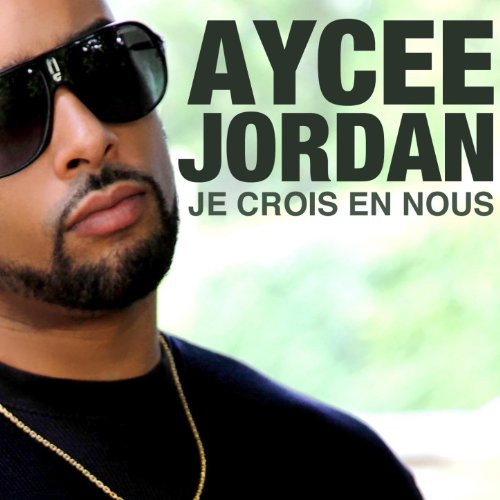 Play Je crois en nous by Aycee Jordan on Amazon Music