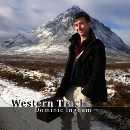 Amazon.com: Western Tracks : Dominic and Richard Ingham: Digital Music