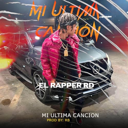 Reproducir Mi Ultima Cancion de El Rapper RD en Amazon Music