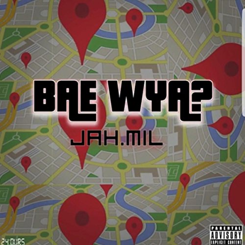 Play Bae Wya by Jahmil on Amazon Music Unlimited
