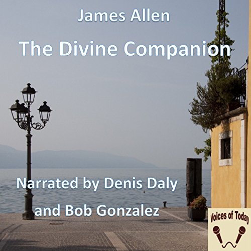 The Divine Companion (Audio Download): James Allen, Denis Daly, Spoken ...