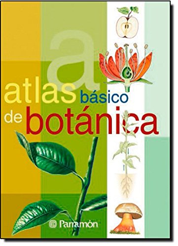 Amazon | Atlas Basico De Botanica / Basic Atlas of Botany | Parramon ...