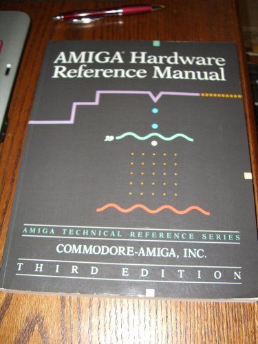 Amiga Hardware Reference Manual (Amiga technical reference series): Amazon.co.uk: Commodore ...