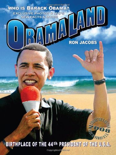 Amazon.com: Obamaland: Who Is Barack Obama?: 9780970621399: Jacobs, Ron ...