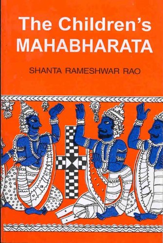 The Children's Mahabharata: Amazon.co.uk: Rao, Shanta Rameshwar ...