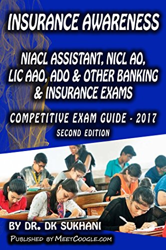Insurance Awareness - 2: NIACL Assistant, NICL AO, LIC AAO, ADO & Other ...