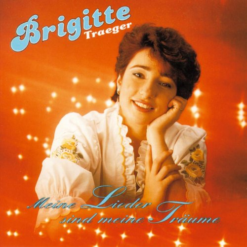 Meine Lieder sind meine Träume de Brigitte Traeger en Amazon Music ...