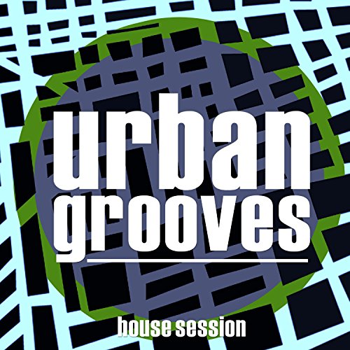 Amazon.com: Urban Grooves (House Session) : VARIOUS ARTISTS: Digital Music