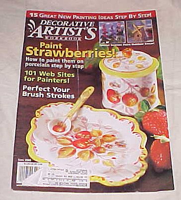 Decorative Artist's Workbook June 2000 (Paint Strawberries) Craft ...