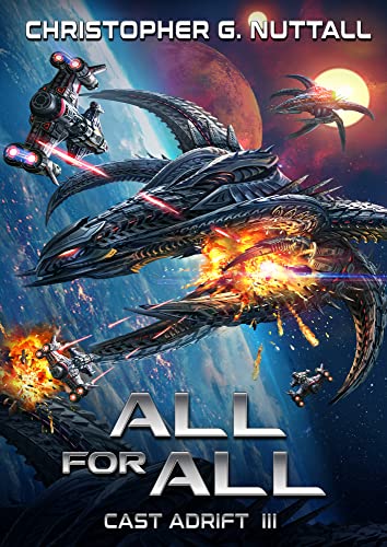 Amazon.com: All for All (Cast Adrift Book 3) eBook : Nuttall ...