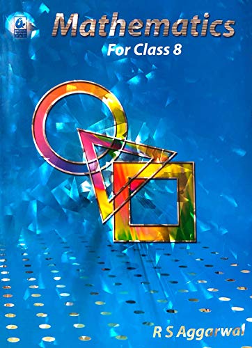 Mathematics for Class 8 eBook : Aggarwal, R S: Amazon.in: Kindle Store