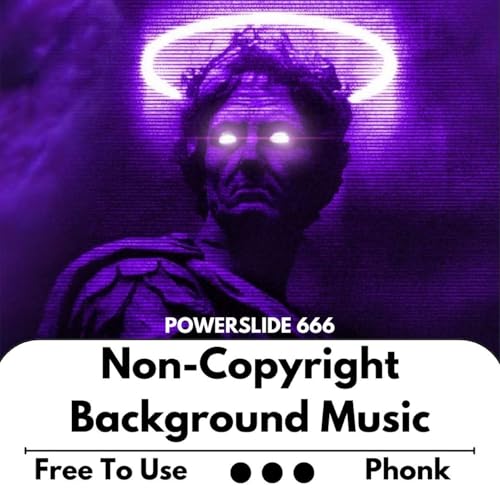 Écouter Copyright Free Phonk de POWERSLIDE 666 sur Amazon Music