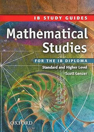 Mathematical Studies for the IB Diploma: IB Study Guides: Genzer, Scott ...