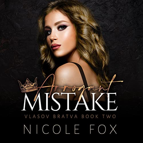 Arrogant Monster: Vlasov Bratva, Book 1 (Audible Audio Edition): Nicole ...